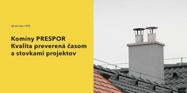 Komíny a komínové systémy na vašu stavbu | Prespor.sk